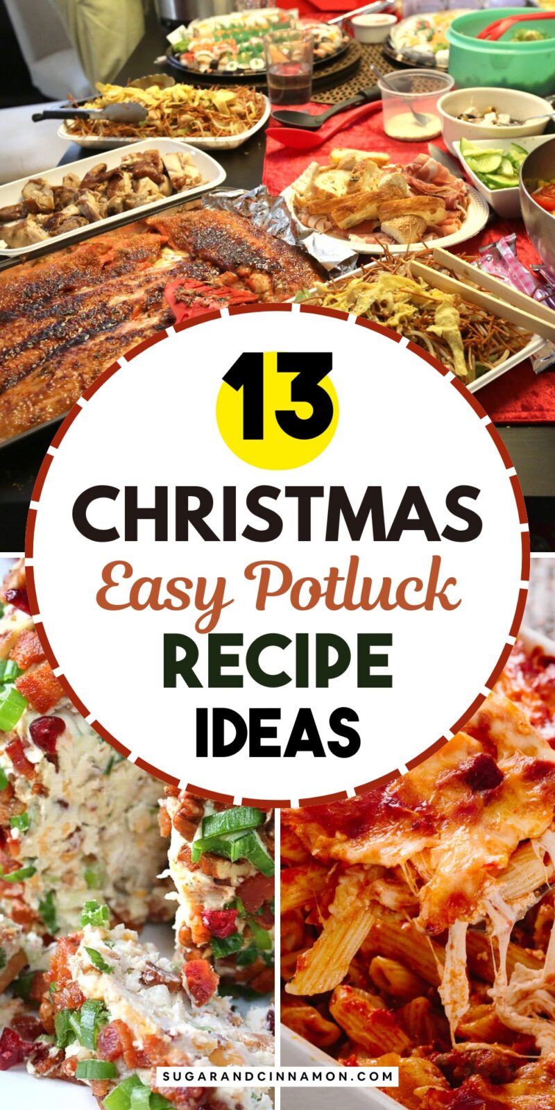 13 Best Christmas Potluck Recipes | Sugar&Cinnamon
