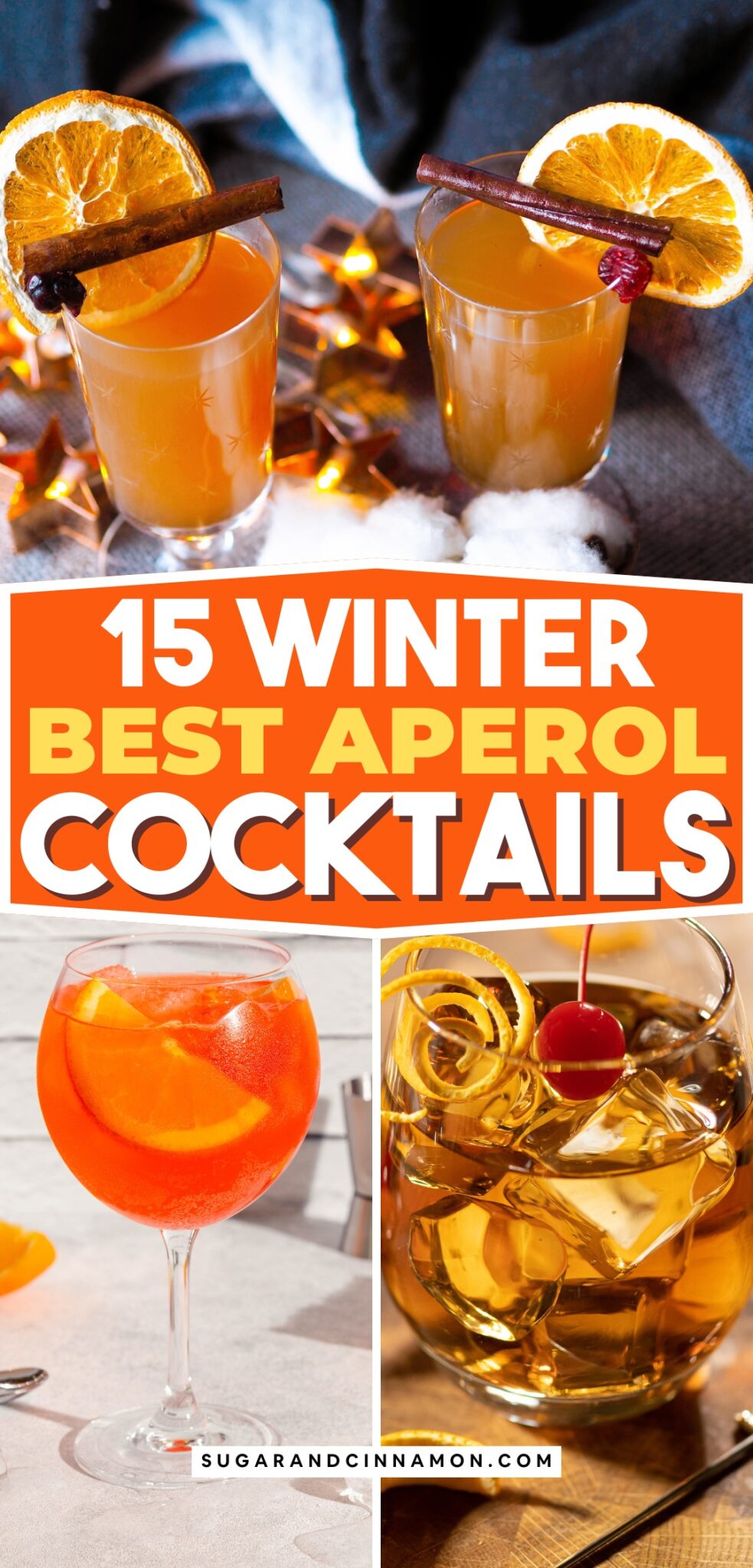 15 Best Aperol Winter Cocktails | Sugar&Cinnamon