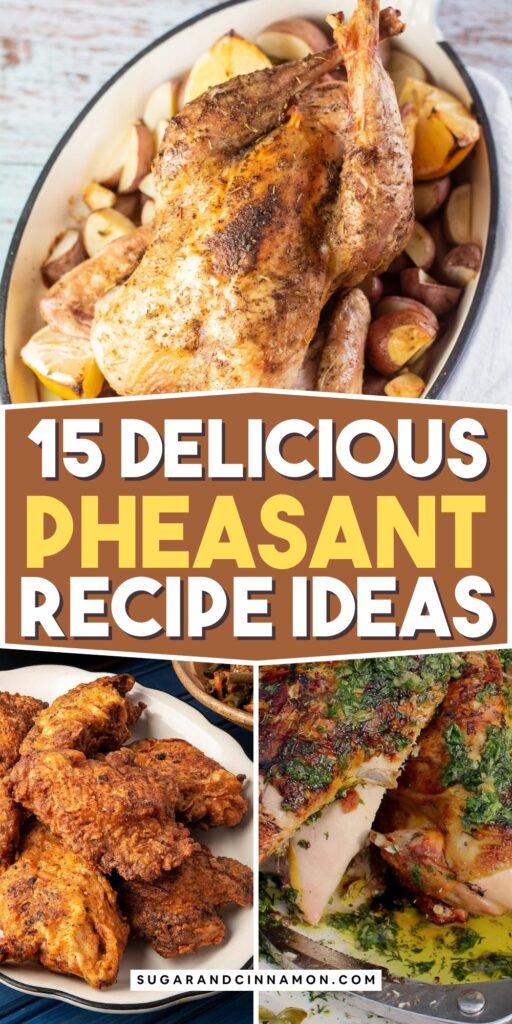 15 Delicious Pheasant Recipes Ideas | Sugar&Cinnamon