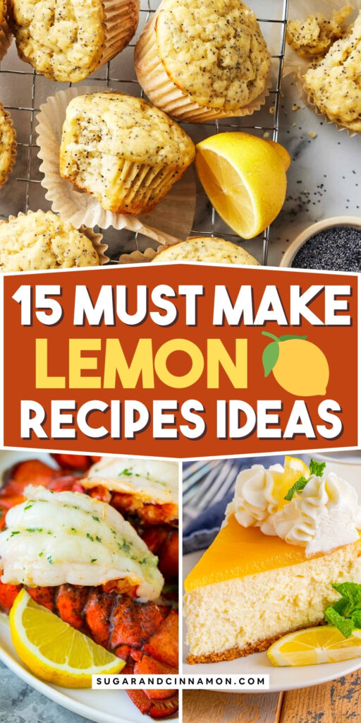 15 Must Make Lemon Recipes (Easy) | Sugar&Cinnamon