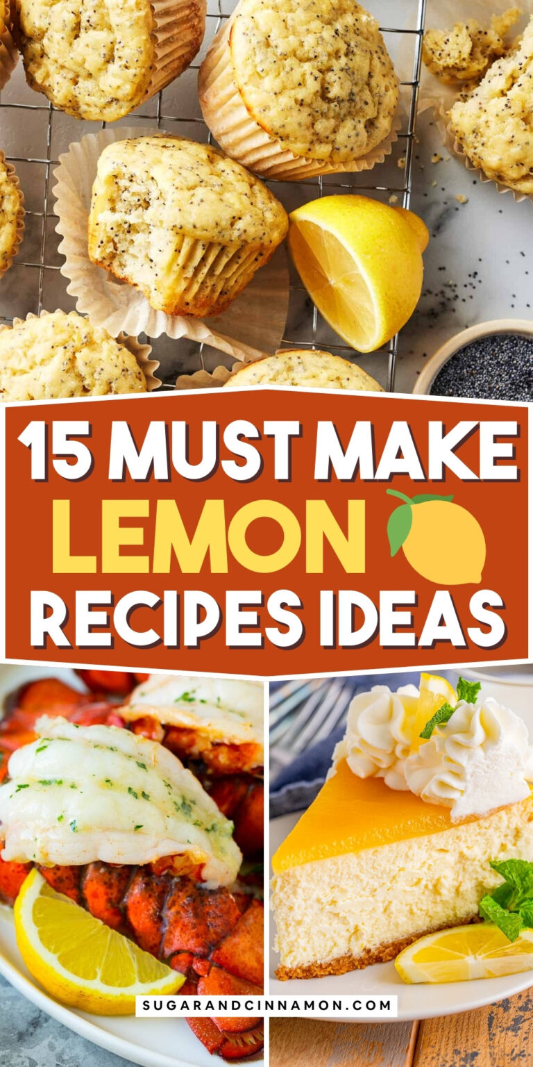 15 Must Make Lemon Recipes (Easy) | Sugar&Cinnamon